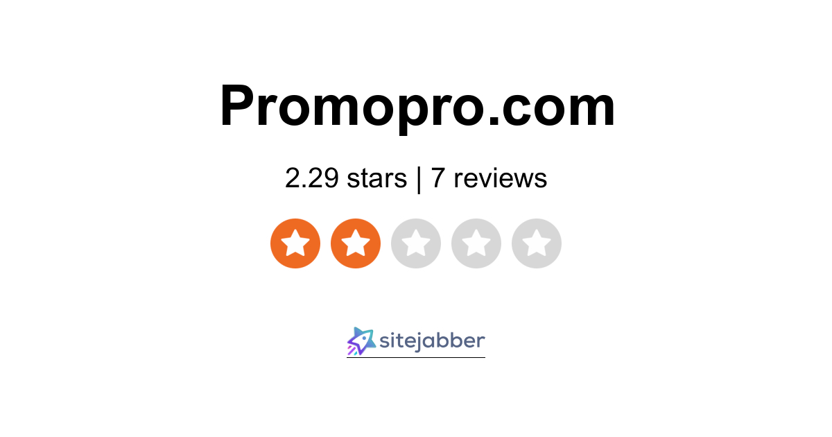 PROMOPRO Reviews - Read 7 Customer Reviews of PROMOPRO | Sitejabber