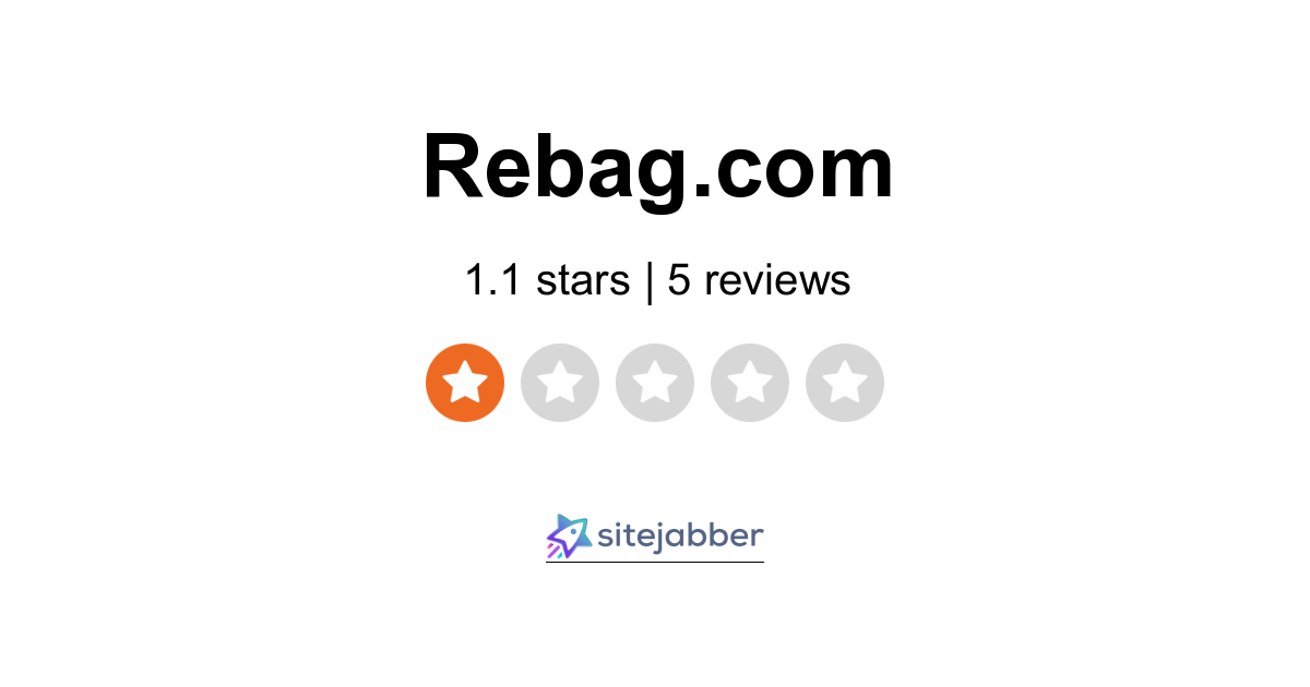 Rebag Reviews - Read 5 Customer Reviews of Rebag | Sitejabber
