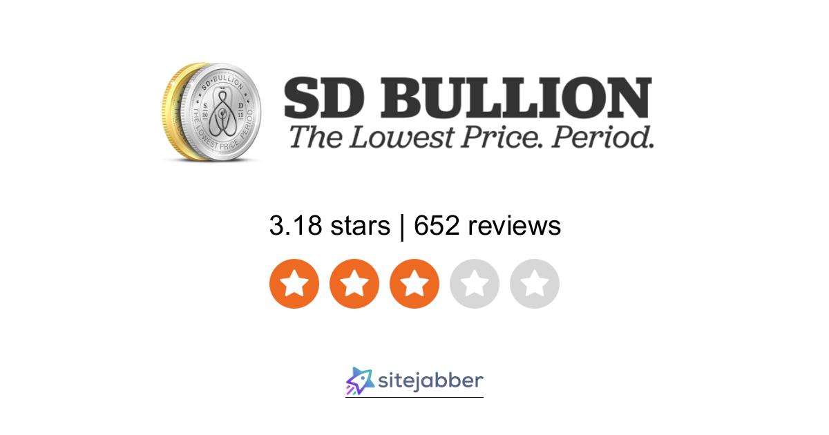 SD Bullion Reviews - Read 652 Customer Reviews of SD Bullion | Sitejabber