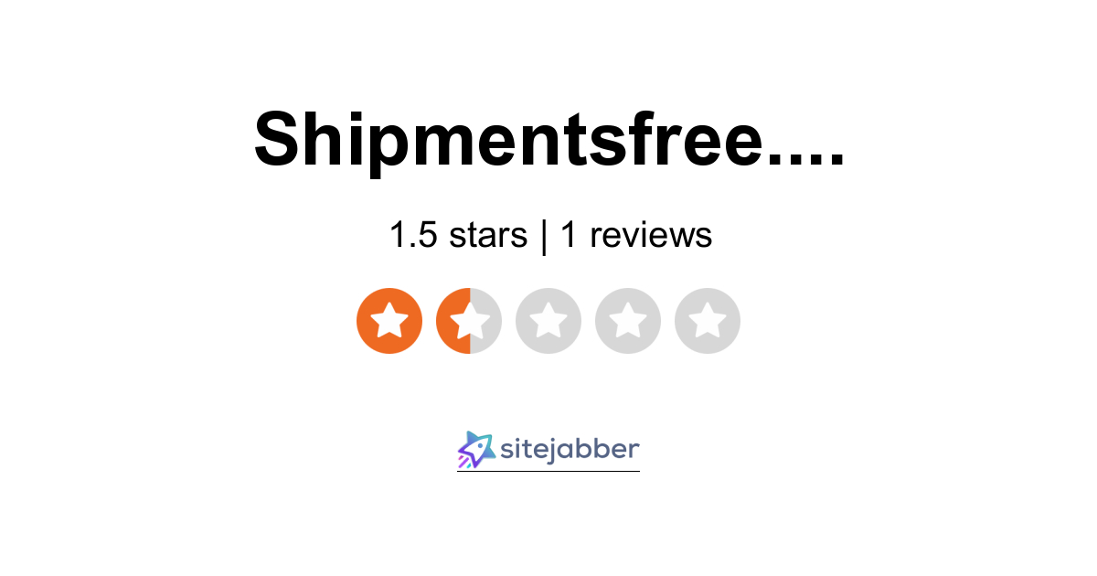 Shipmentsfree Reviews - Read 1 Customer Reviews of Shipmentsfree ...