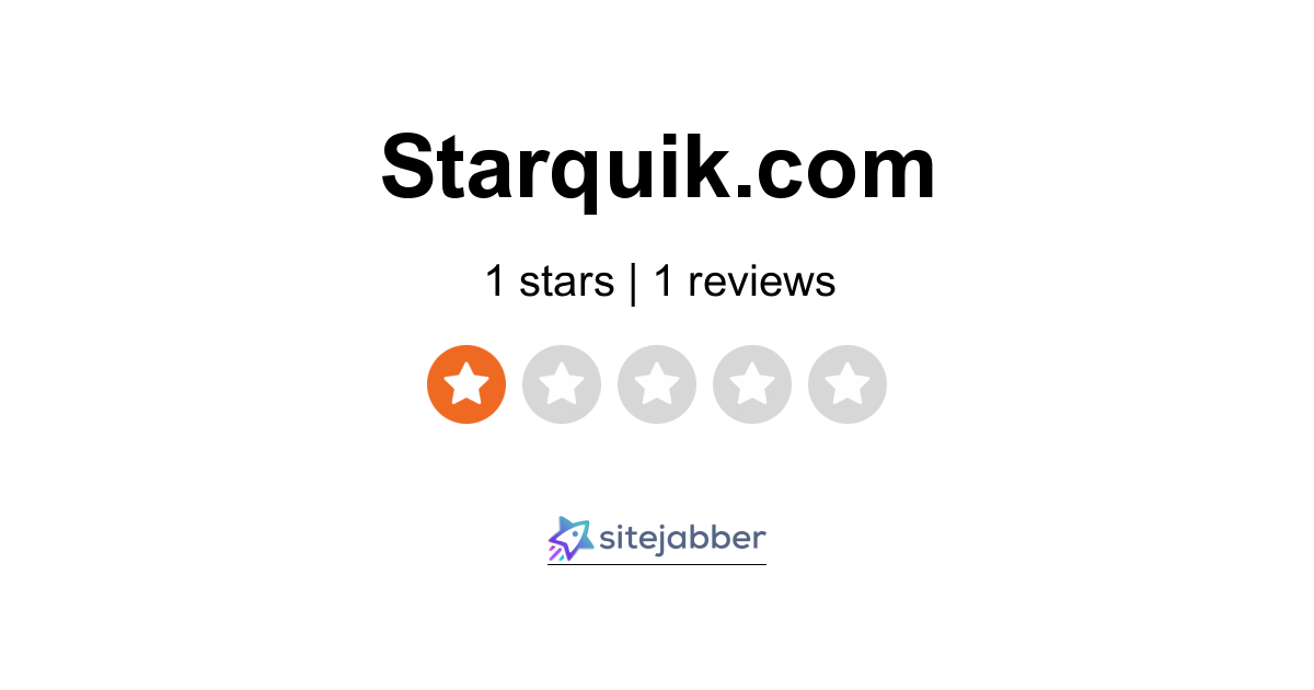 Starquik Reviews - 1 Reviews of Starquik.com | Sitejabber
