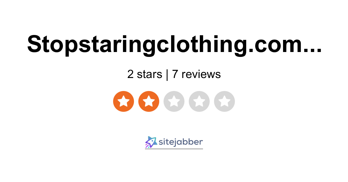 Stop Staring Clothing Reviews - Read 7 Customer Reviews of Stop Staring ...