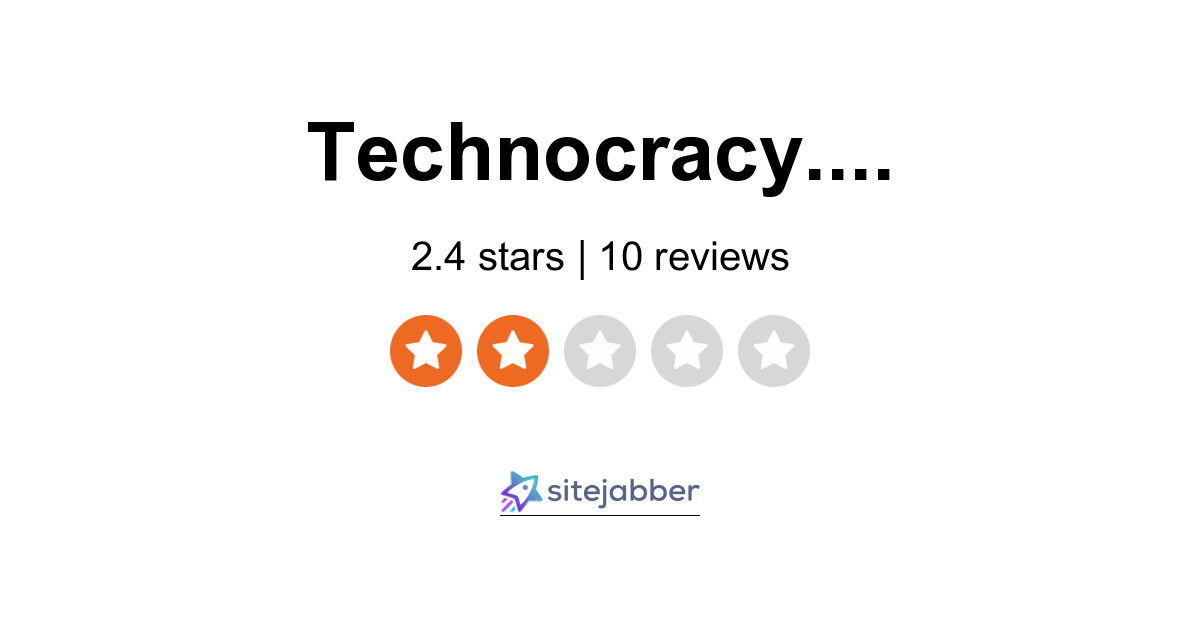 Technocracy Reviews - Read 10 Customer Reviews of Technocracy | Sitejabber