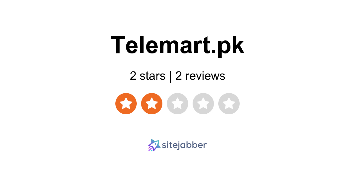 Telemart.pk Reviews - 2 Reviews of Telemart.pk | Sitejabber