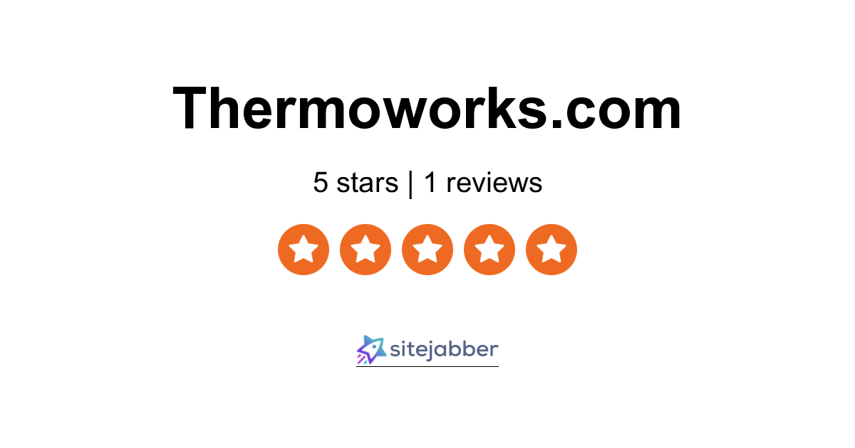 Thermoworks Reviews - Read 1 Customer Reviews of Thermoworks | Sitejabber