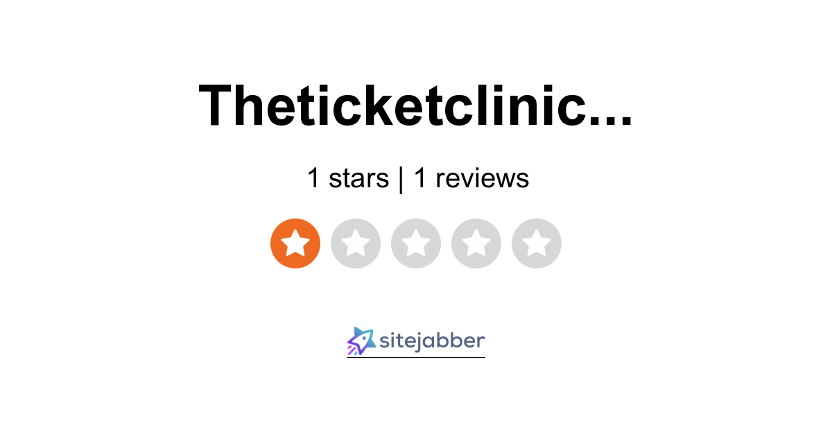 The Ticket Clinic Reviews - 1 Reviews of Theticketclinic.com | Sitejabber