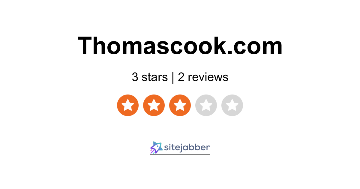 Thomas Cook Reviews - Read 2 Customer Reviews of Thomas Cook | Sitejabber