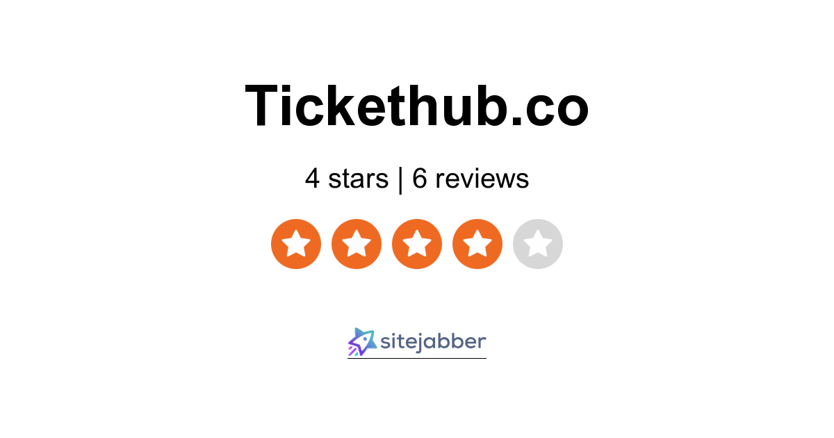 TicketHub.co Reviews - Read 6 Customer Reviews of TicketHub.co | Sitejabber