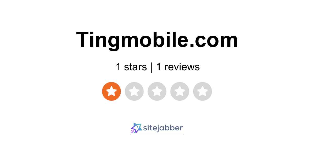 Tingmobile Reviews - 1 Reviews of Tingmobile.com | Sitejabber