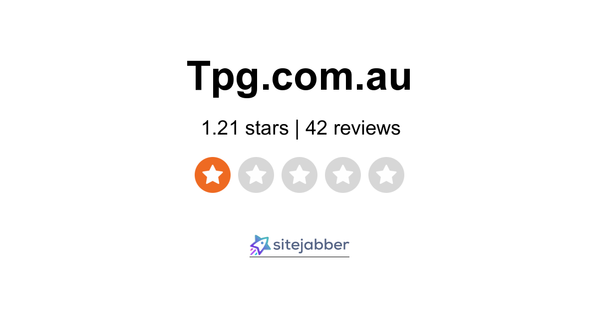 TPG au Reviews - Read 42 Customer Reviews of TPG au | Sitejabber