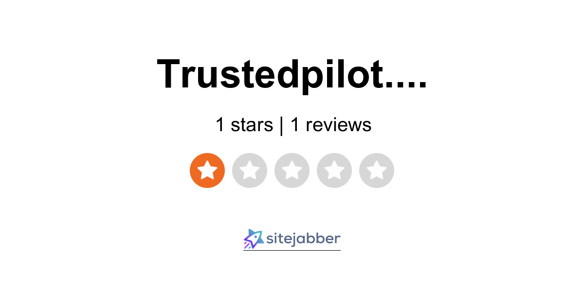 Trustedpilot Reviews - 1 Reviews of Trustedpilot.com | Sitejabber