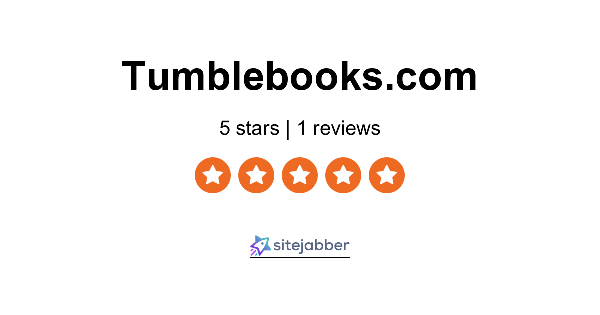 Tumblebooks Reviews - Read 1 Customer Reviews of Tumblebooks | Sitejabber