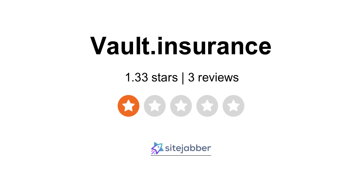 Vault.insurance Reviews - 3 Reviews of Vault.insurance | Sitejabber