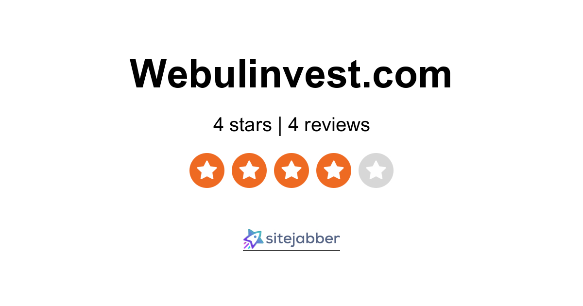 Webul Reviews - 4 Reviews of Webulinvest.com | Sitejabber