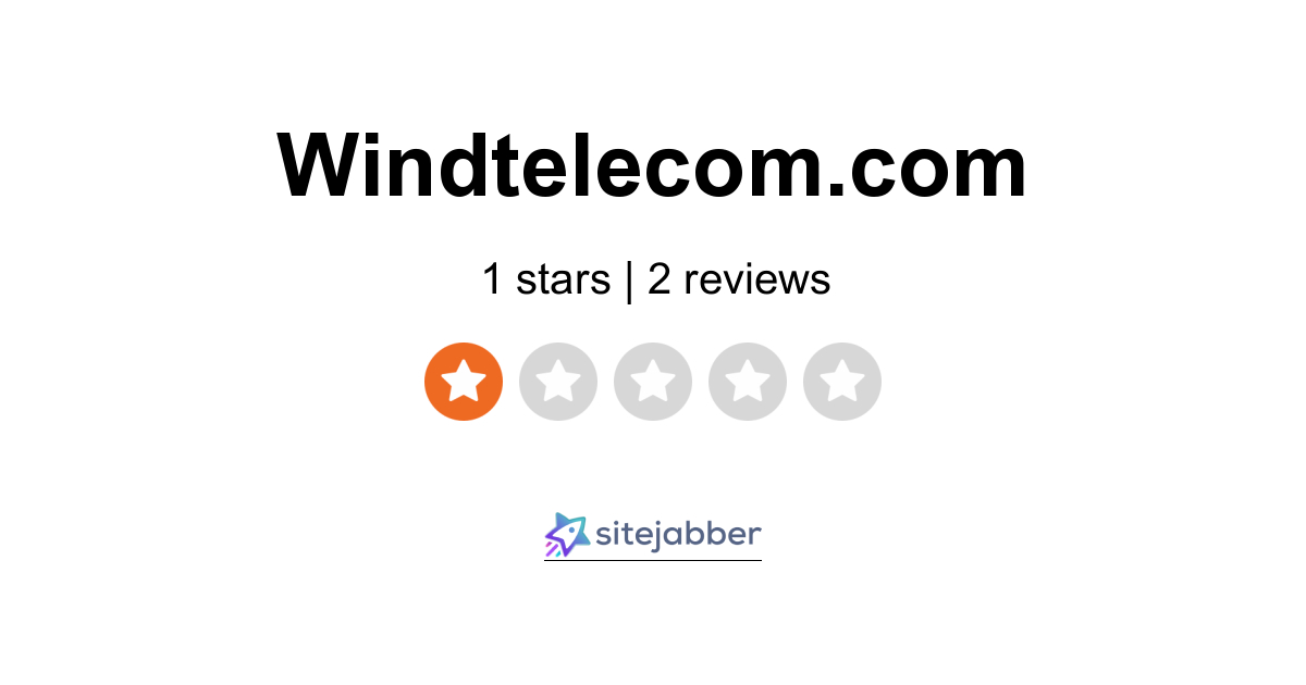 Wind Telecom Reviews - 2 Reviews of Windtelecom.com | Sitejabber