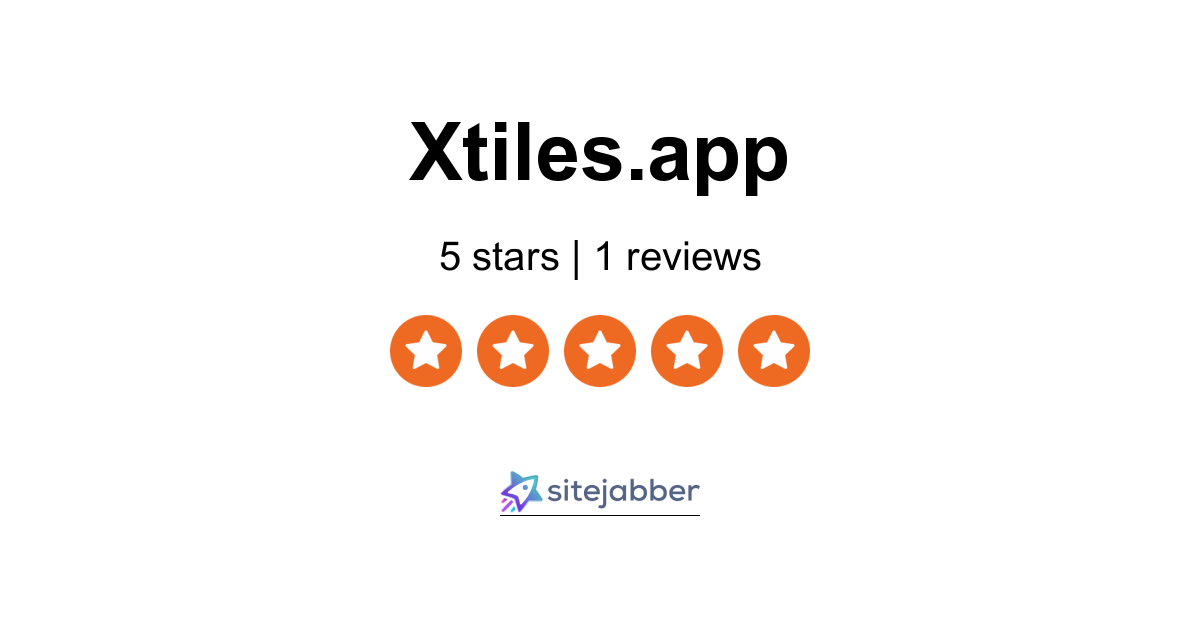 Xtiles.app Reviews - Read 1 Customer Reviews of Xtiles.app | Sitejabber
