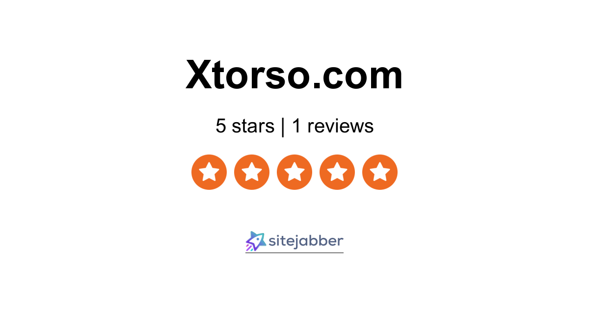 Xtorso Reviews - Read 1 Customer Reviews of Xtorso | Sitejabber