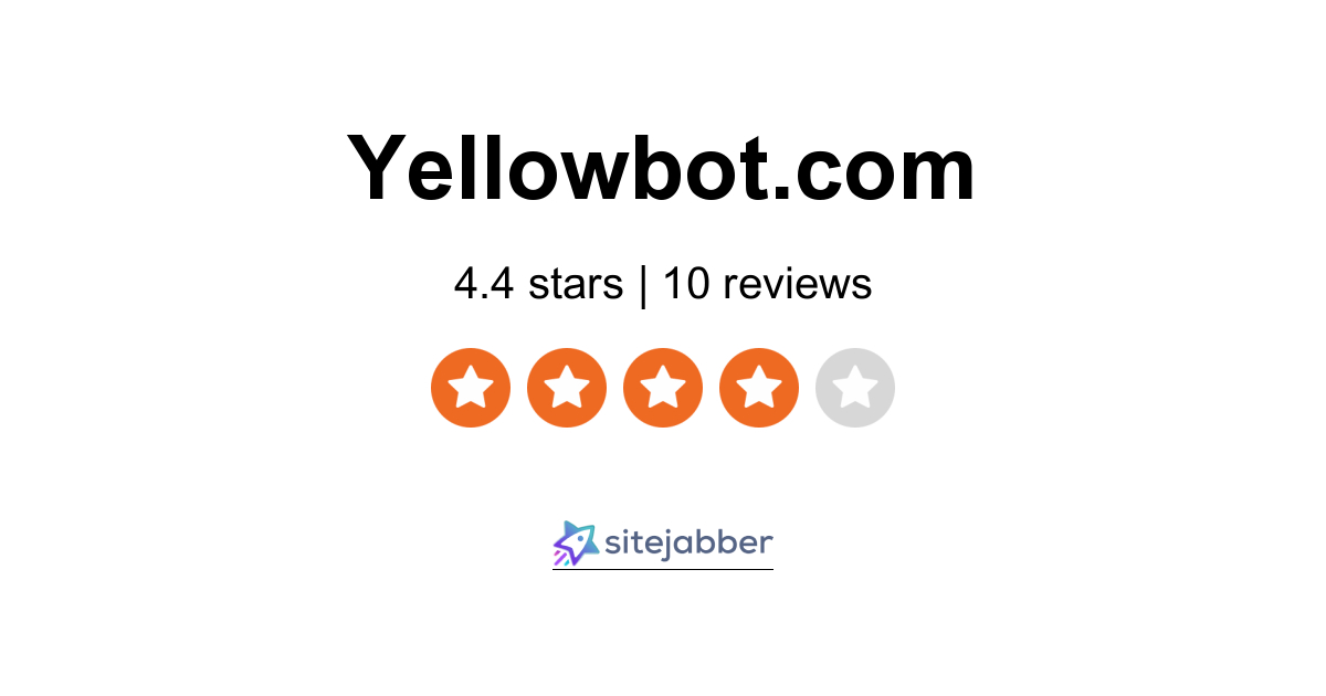 YellowBot Reviews - Read 10 Customer Reviews of YellowBot | Sitejabber