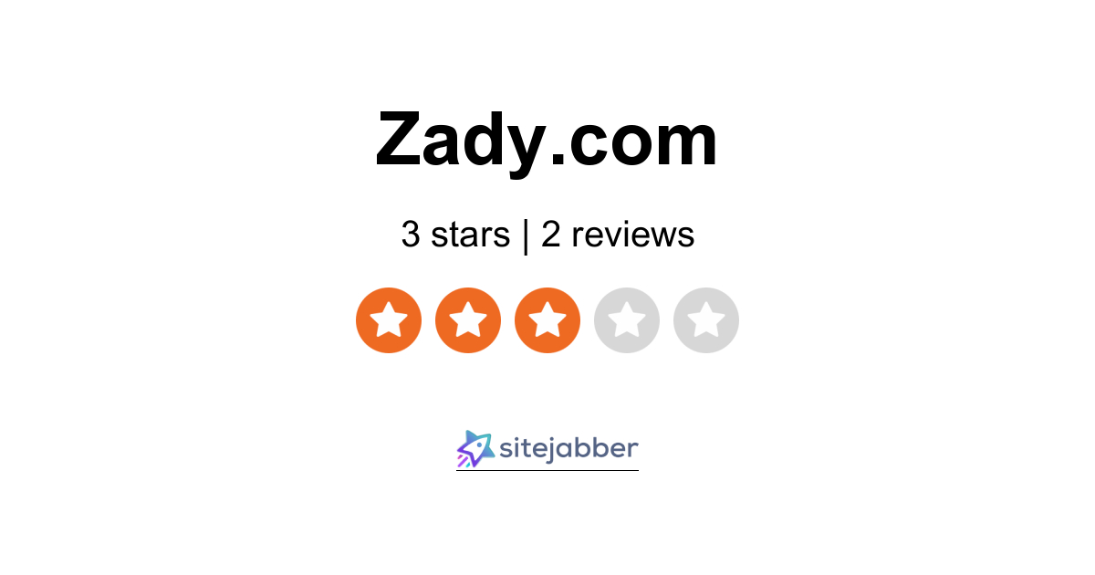 ZADY Reviews - Read 2 Customer Reviews of ZADY | Sitejabber